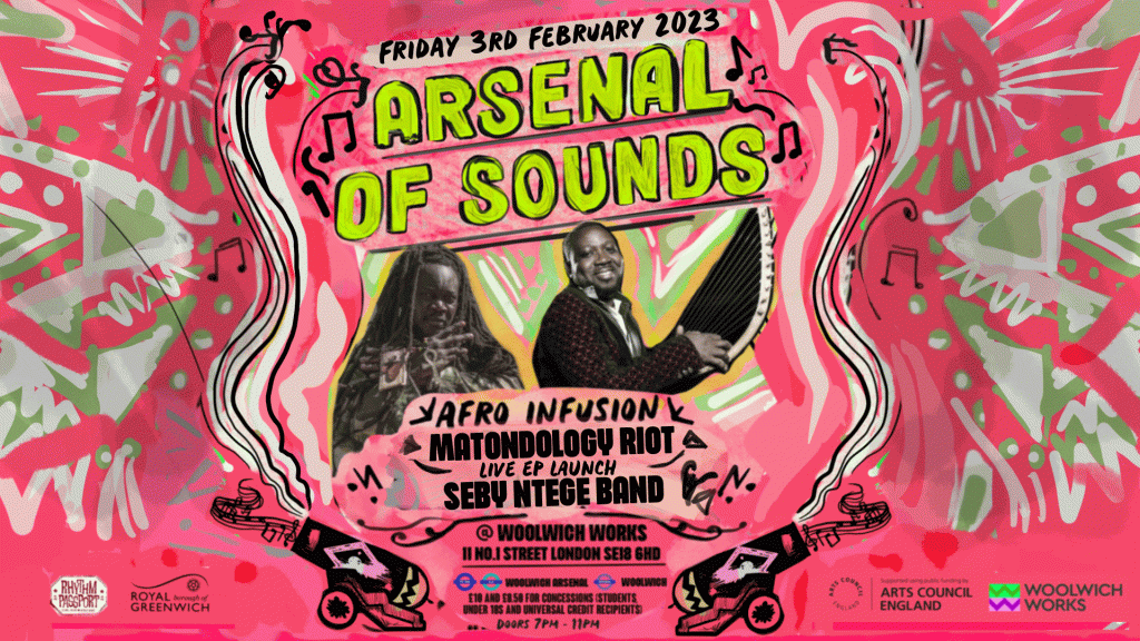 Event Preview: Arsenal of Sounds #5 w/ Matondology Riot & Seby Ntege Band @ Woolwich Works ...