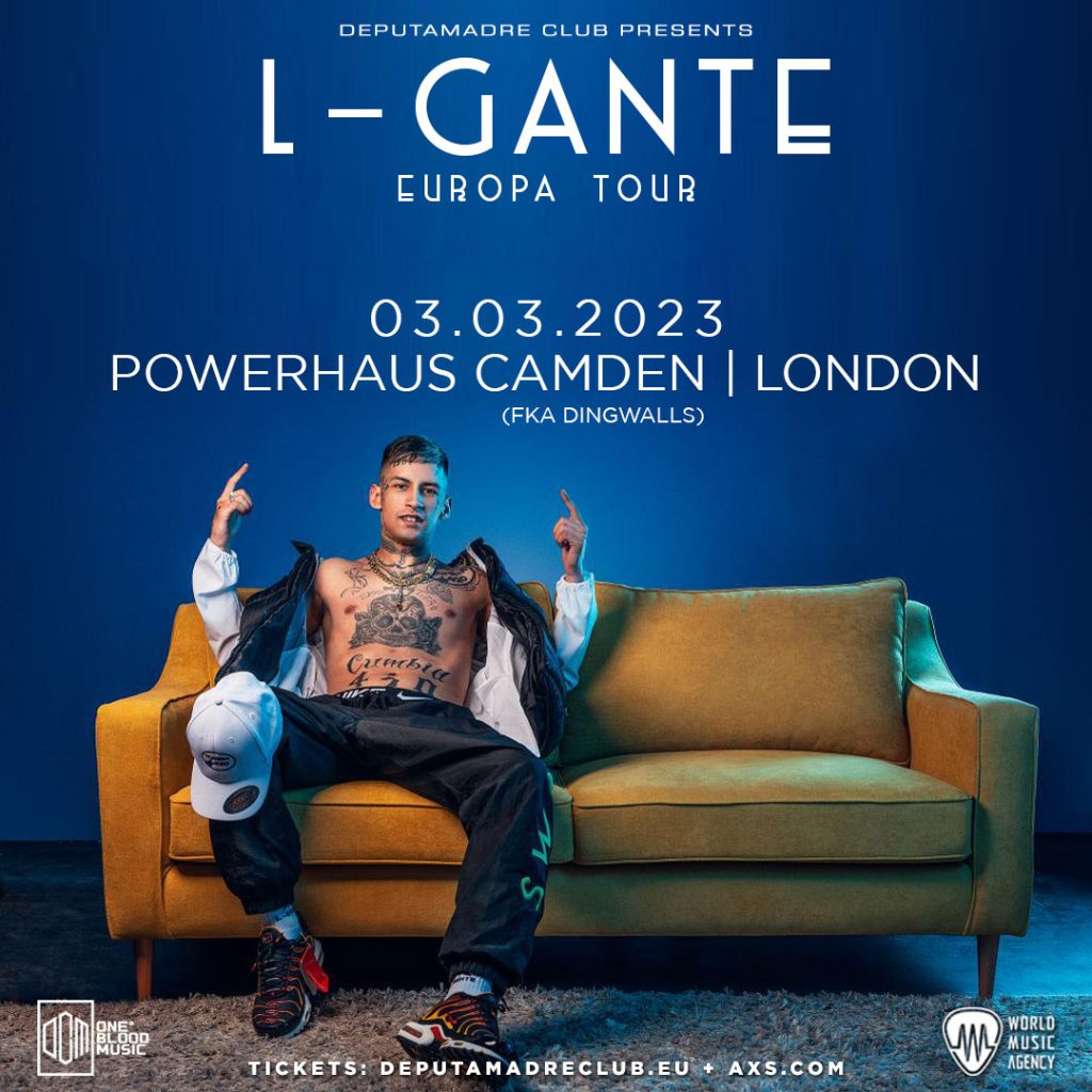 Event Preview: L-Gante @ PowerHaus (London; Friday, 3rd March 2023 ...