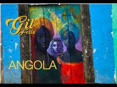 Daily Discovery: Gil Felix - Angola - Rhythm Passport