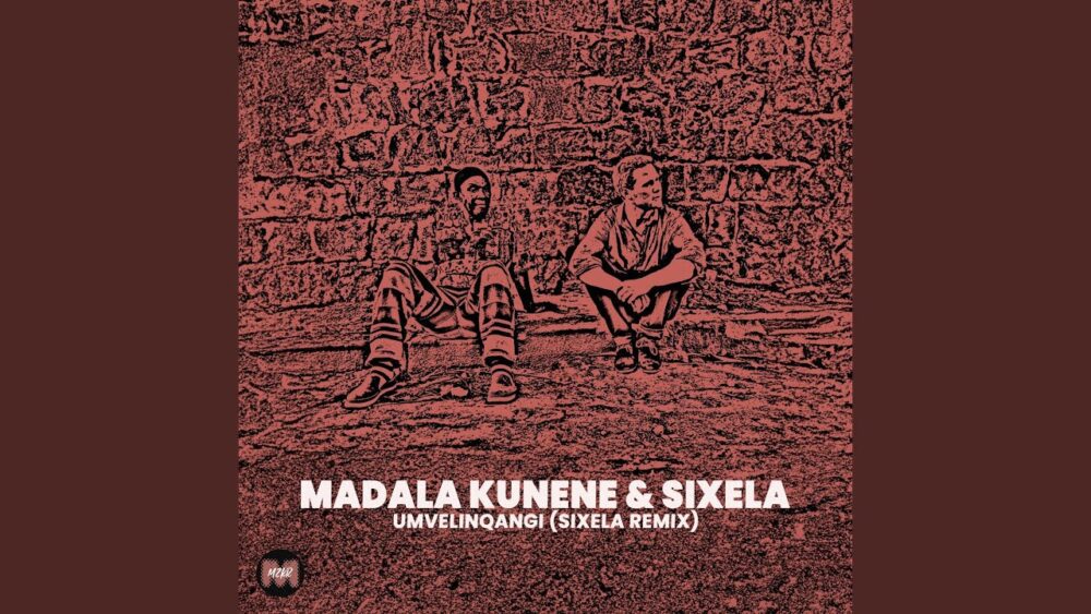 Daily Discovery: Sixela x Madala Kunene - uMvelinqangi (Sixela Remix ...